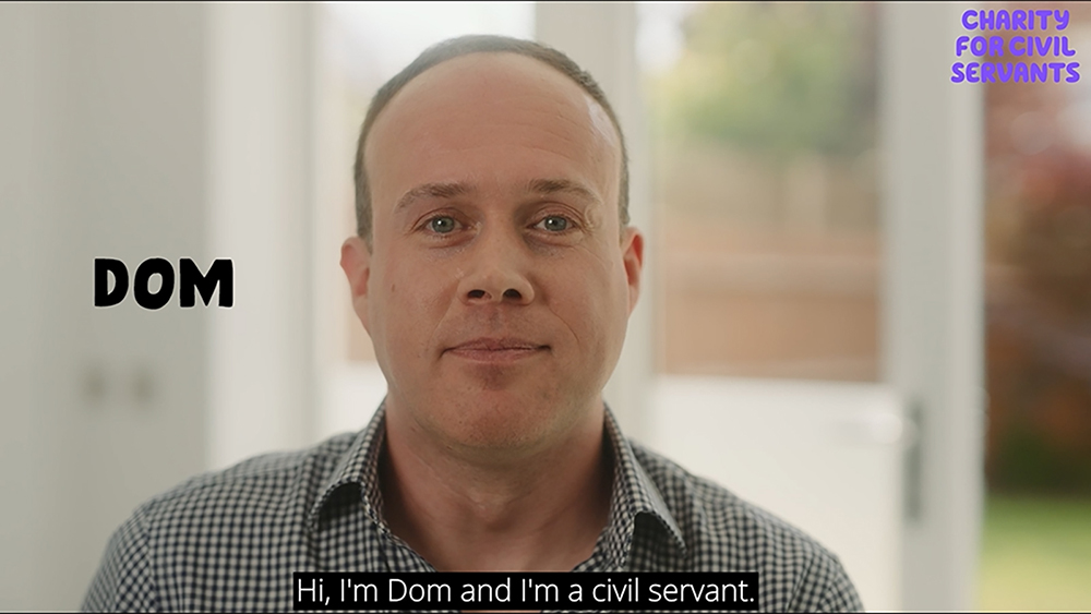 Dom's story | Charity for Civil Servants